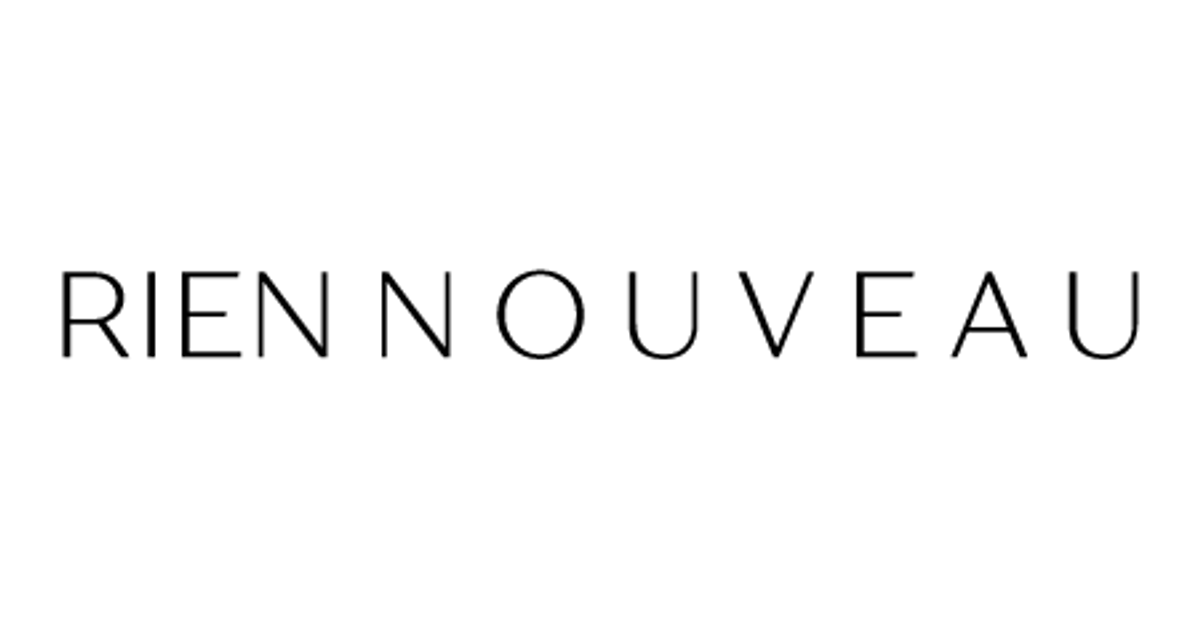 Collections – Rien Nouveau